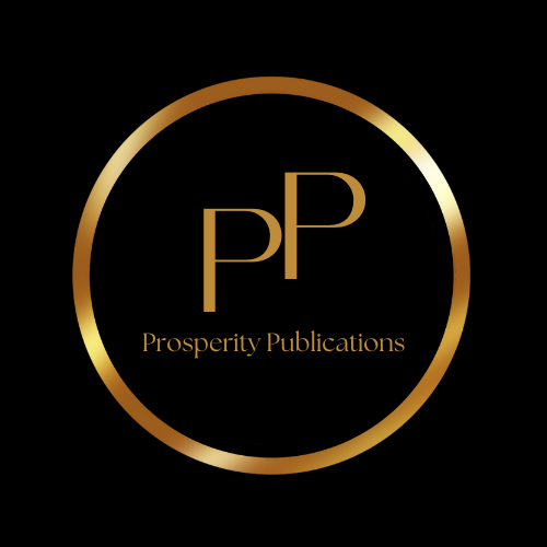 About Prosperity Publications – Prosperity Publications